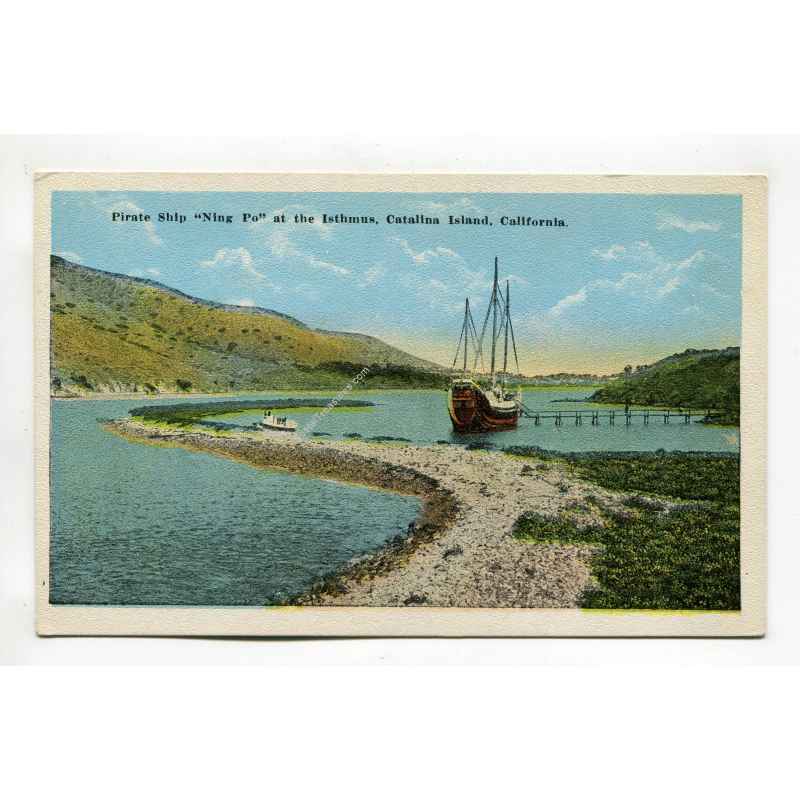 Pirate Ship Ning Po at the Isthmus Catalina Island California ...